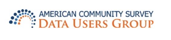 American Community Survey (ACS) Data Users Group Invites New Members ...